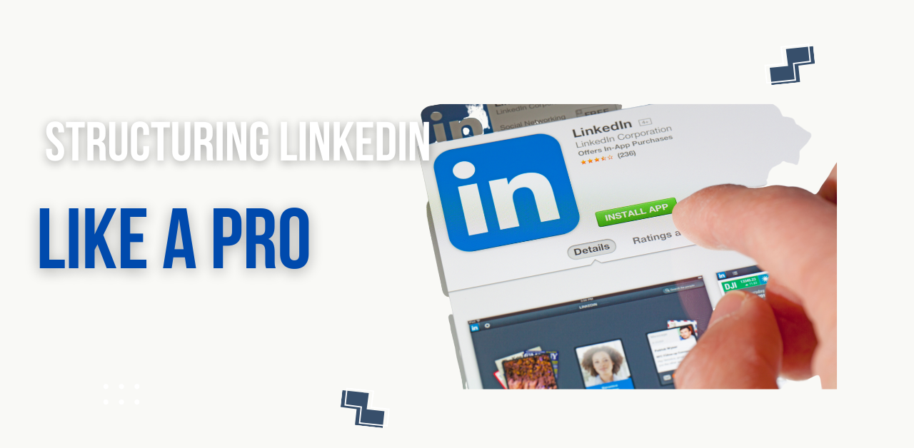 How To Structure Your LinkedIn Profile - AESN